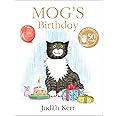 Goodbye Mog: The illustrated adventures of the nation’s favourite cat ...