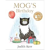 Goodbye Mog: The illustrated adventures of the nation’s favourite cat ...