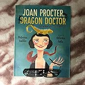 Joan Procter, Dragon Doctor: The Woman Who Loved Reptiles: Patricia ...
