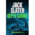 Amazon.com: Depth Charge (Jason Trapp Thrillers): 9798645877538: Slater, Jack: Books