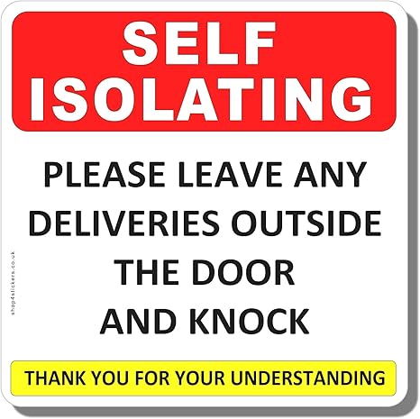 1 x Self Isolating Door Sticker Health Safety Sign: Amazon.co.uk ...