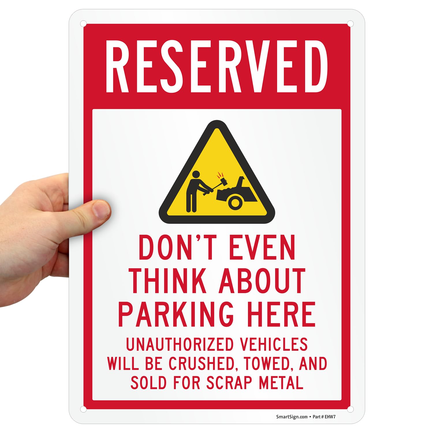 Mua SmartSign Funny Reserved Parking Sign, Don't Even Think About ...