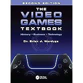 The Video Games Textbook: History • Business • Technology ...