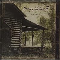 Michael Davis, Michael Goodwin - Songcatcher II: The Tradition That ...