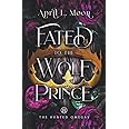 Amazon.com: Fated to the Wolf Prince: A Fated Mates Wolf Shifter ...