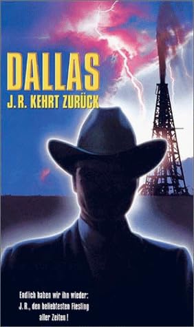 Dallas: J.R. kehrt zurück [VHS]: Larry Hagman, Patrick Duffy, Linda ...