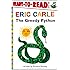 The Greedy Python (The World of Eric Carle): Richard Buckley, Eric ...