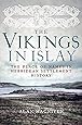 The Vikings in Islay: The Place of Names in Hebridean Settlement ...