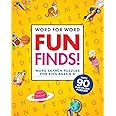 Word for Word: Fun Finds!: Word Search Puzzles for Kids ages 6-8 (Word ...