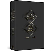 ESV Spanish/English Parallel Bible (La Santa Biblia RVR / The Holy ...