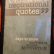 Amazon.com: Greatest Inspirational Quotes: 365 days to more Happiness ...