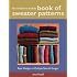 Knitter's Handy Book of Top-Down Sweaters: Basic Designs in Multiple ...