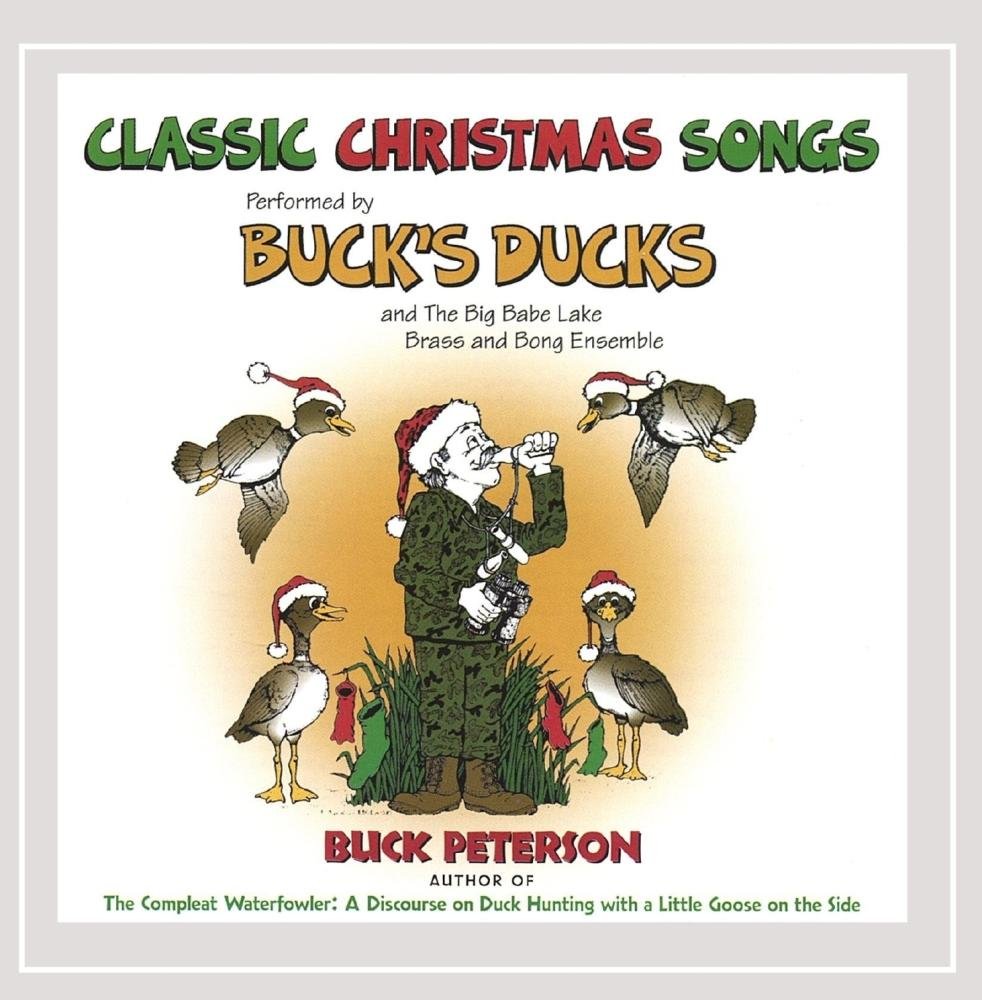 Buck's Ducks - Classic Christmas Songs - Amazon.com Music