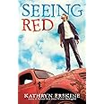 Amazon.com: Seeing Red: 9780545464406: Erskine, Kathryn: Books