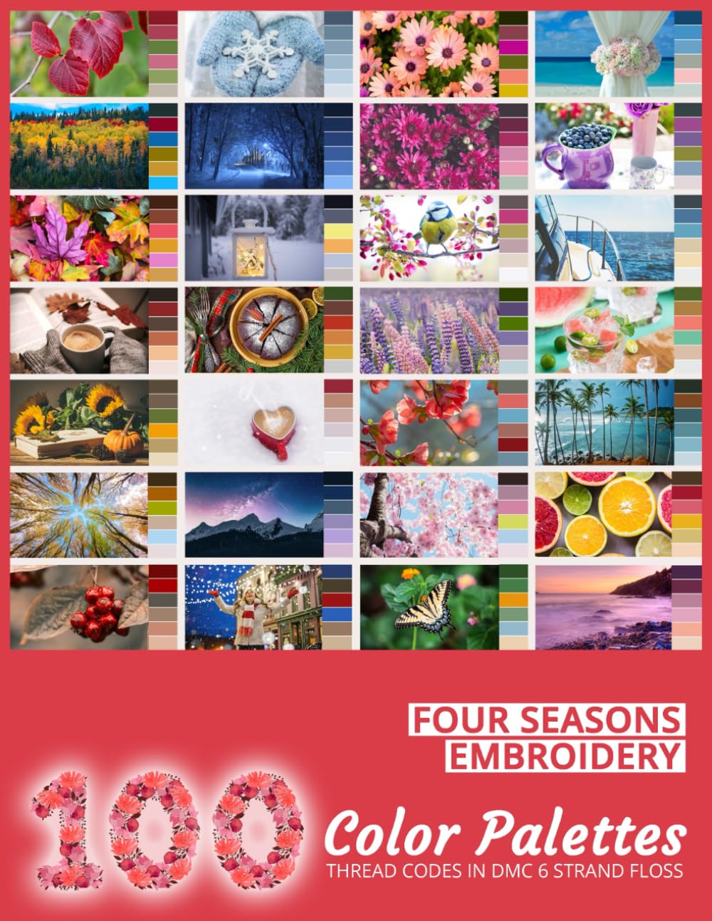 Mua Four Seasons Embroidery Color Palettes: 100 Embroidery Floss Color ...