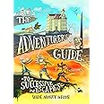 The Adventurer's Guide to Successful Escapes (The Adventurer's Guide, 1 ...