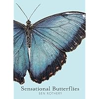 Sensational Butterflies (Rothery's Animal Planet Series): Rothery, Ben ...