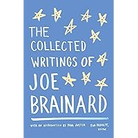 The Collected Writings of Joe Brainard: A Library of America Special ...