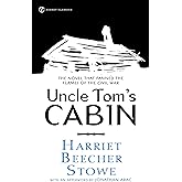 Uncle Tom's Cabin (Wordsworth Classics): Harriet Beecher Stowe: 9781840224023: Amazon.com: Books