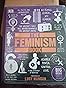 The Feminism Book: Big Ideas Simply Explained: DK: 9781465479563 ...