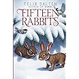 Fifteen Rabbits (Bambi's Classic Animal Tales): Salten, Felix ...