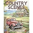 Amazon.com: Country Scenes Adult Coloring Book: Charming Country Summer ...