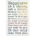 Amazon.com: Happiness is a Choice - 12" x 18" Poster Print Ready to ...