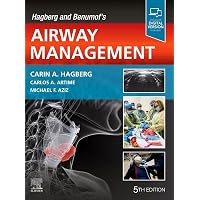 Hagberg and Benumof's Airway Management: 9780323795388: Medicine ...