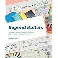Beyond Bullets: Creative Journaling Ideas to Customize Your Personal Productivity System: Rutell ...