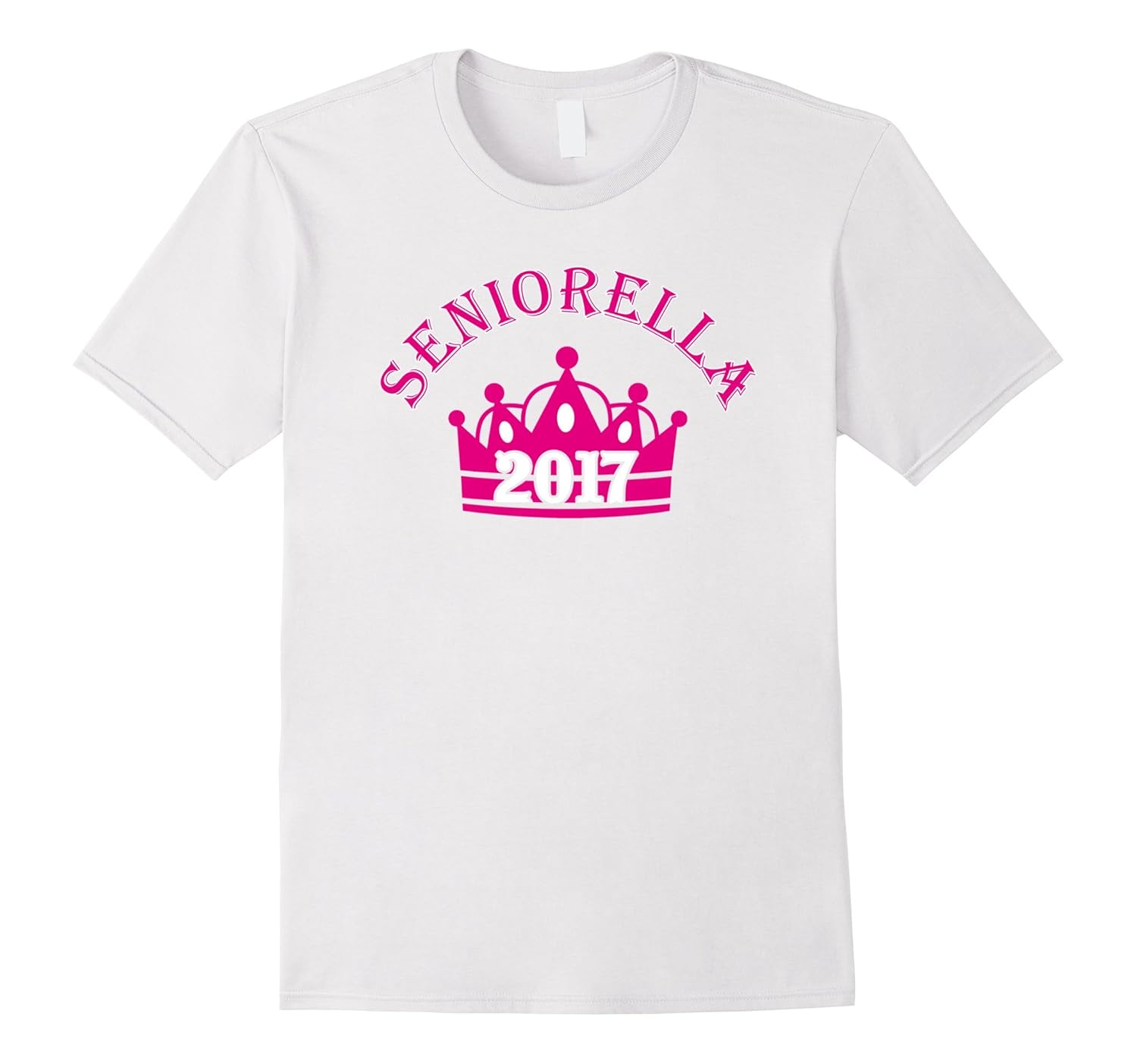 Seniorella 2017 T Shirt Cute Senior Class of 2017 Graduation-CD – Canditee