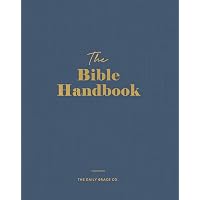 The Bible Handbook: The Daily Grace Co.: 9781950185702: Amazon.com: Books