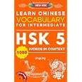 Amazon.com: Learn Chinese Vocabulary for Intermediate: New HSK Level 5 ...