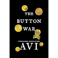 Amazon.com: The Button War: A Tale of the Great War: 9780763690533: Avi ...