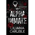 Alpha Inmate (Stalker Alphas): Carlisle, Liliana: 9798395857958: Amazon.com: Books