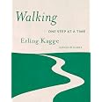 Walking: One Step At a Time: Kagge, Erling, Crook, Becky L ...