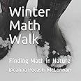 Winter Math Walk: Finding Math in Nature: Pecaski McLennan, Deanna ...