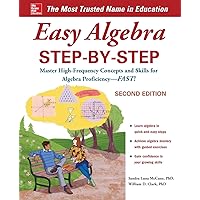 Easy Algebra Step-by-Step, Third Edition (Easy Step-by-step): McCune ...
