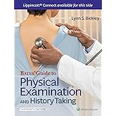 Bates' Guide to Physical Examination and History Taking: 9781469893419 ...