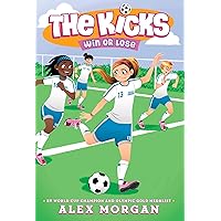 The Kicks Collection: Saving the Team; Sabotage Season; Win or Lose ...