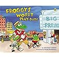 Froggy's Worst Playdate: London, Jonathan, Remkiewicz, Frank ...
