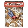 The Drawing Lesson: A Graphic Novel That Teaches You How to Draw ...