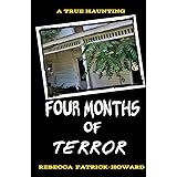 Unwelcomed: The True Story of the Moffitt Family Haunting: Moffitt ...