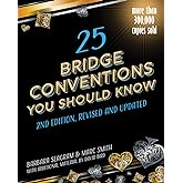 25 Bridge Conventions You Should Know: Seagram, Barbara, Smith, Marc ...