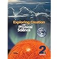 Amazon.com: Exploring Creation with Physical Science 2nd Edition, Textbook: 9781932012774: Jay ...