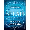 Selah: Pause and Think on This: Daily Insights for Total Breakthrough ...
