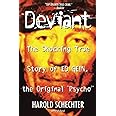 Deviant: Schechter, Harold: 9780671025465: Books - Amazon.ca