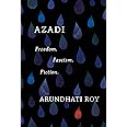 Azadi: Freedom. Fascism. Fiction.: Roy, Arundhati: 9781642592603 ...