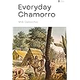 Everyday Chamorro: Chamorro Language Phrases for Beginners: Dallocchio ...