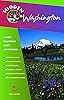Hidden Washington: Including Seattle, Puget Sound, San Juan Islands ...