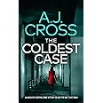Amazon.com: THE COLDEST CASE an absolutely gripping crime mystery you ...